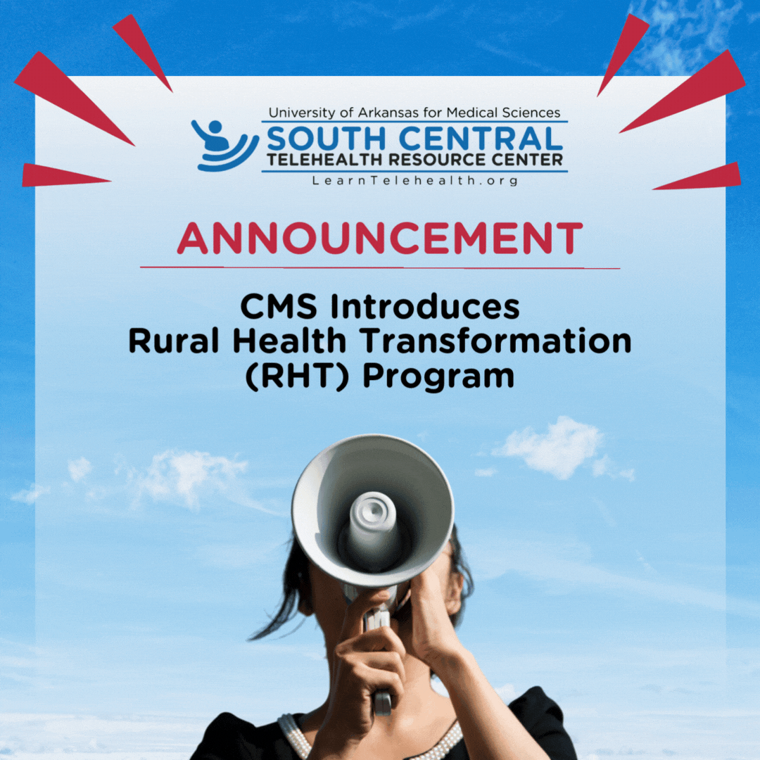 CMS Introduces Rural Health Transformation (RHT) Program - LearnTelehealth